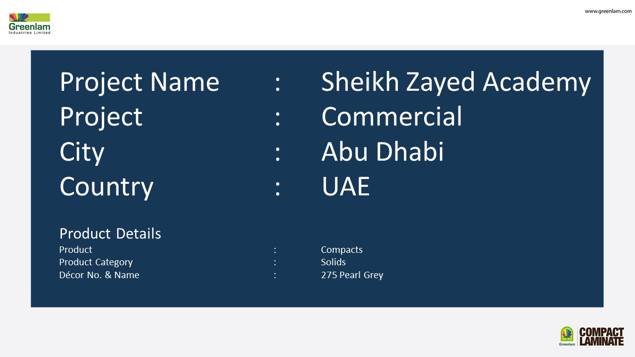 Sheikh Zayed Academy - Greenlam Project Gallery